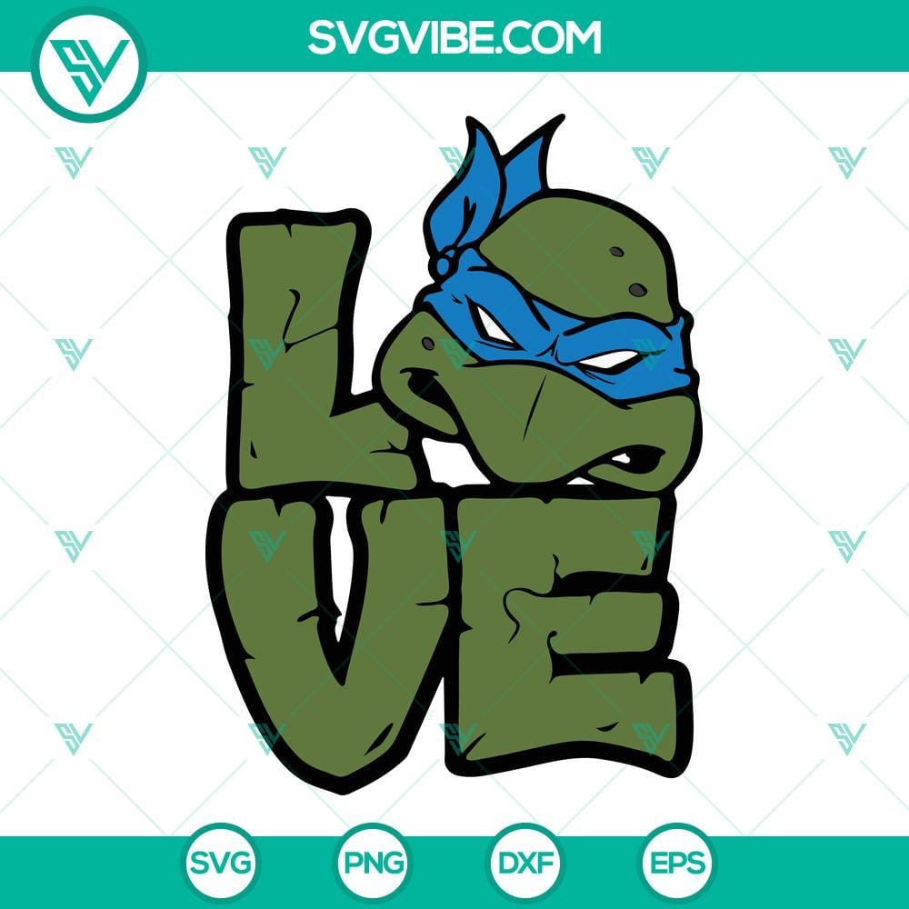 Ninja Turtle SVG File - Love Leonardo TMNT Image