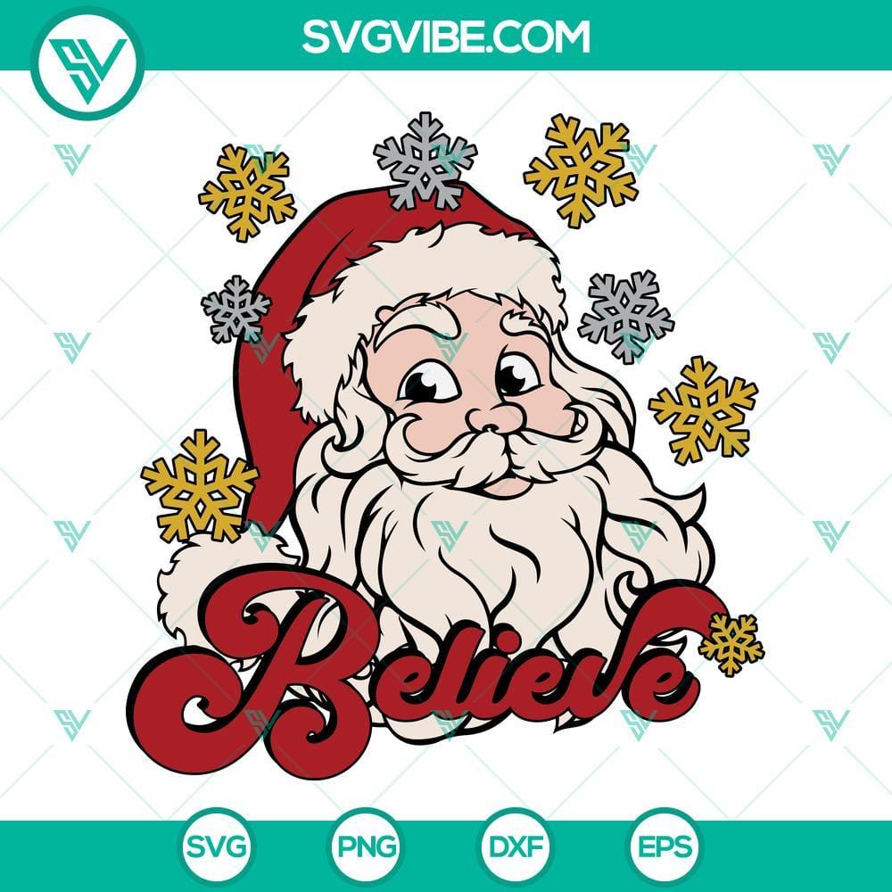 Santa Believe SVG | Santa Christmas SVG Files